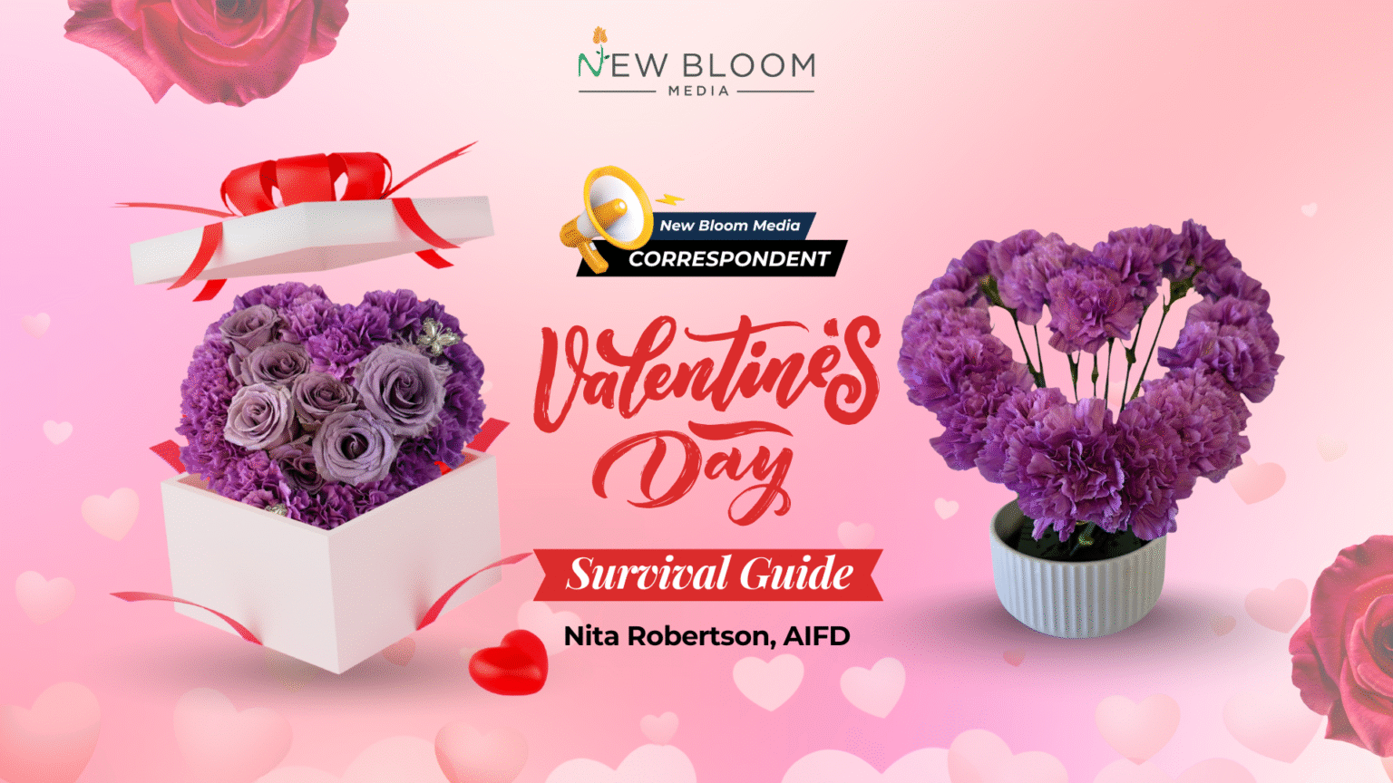 Valentine’s Day Survival Guide - New Bloom Solution